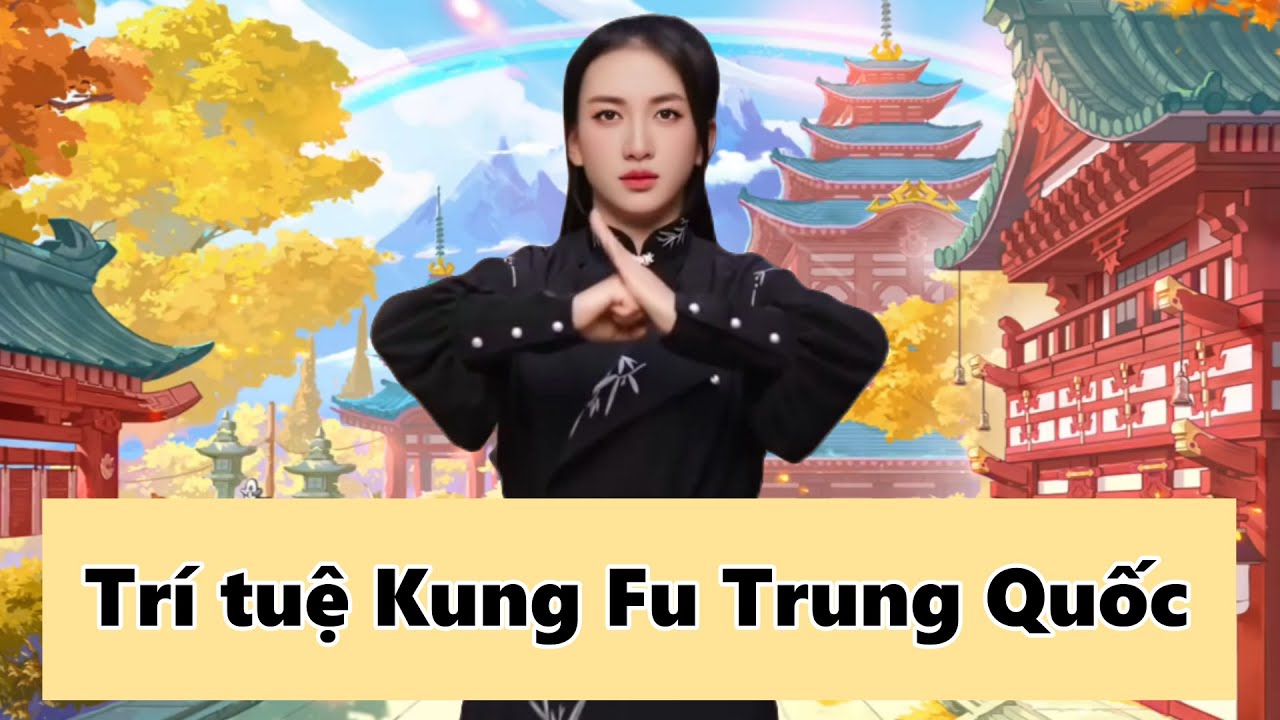 Trí tuệ Kung Fu Trung Quốc - YouTube