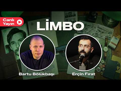 Limbo # Devrim Partisi Genel Başkanı Erçin Fırat ile yurtsever devrimciliğin kodları
