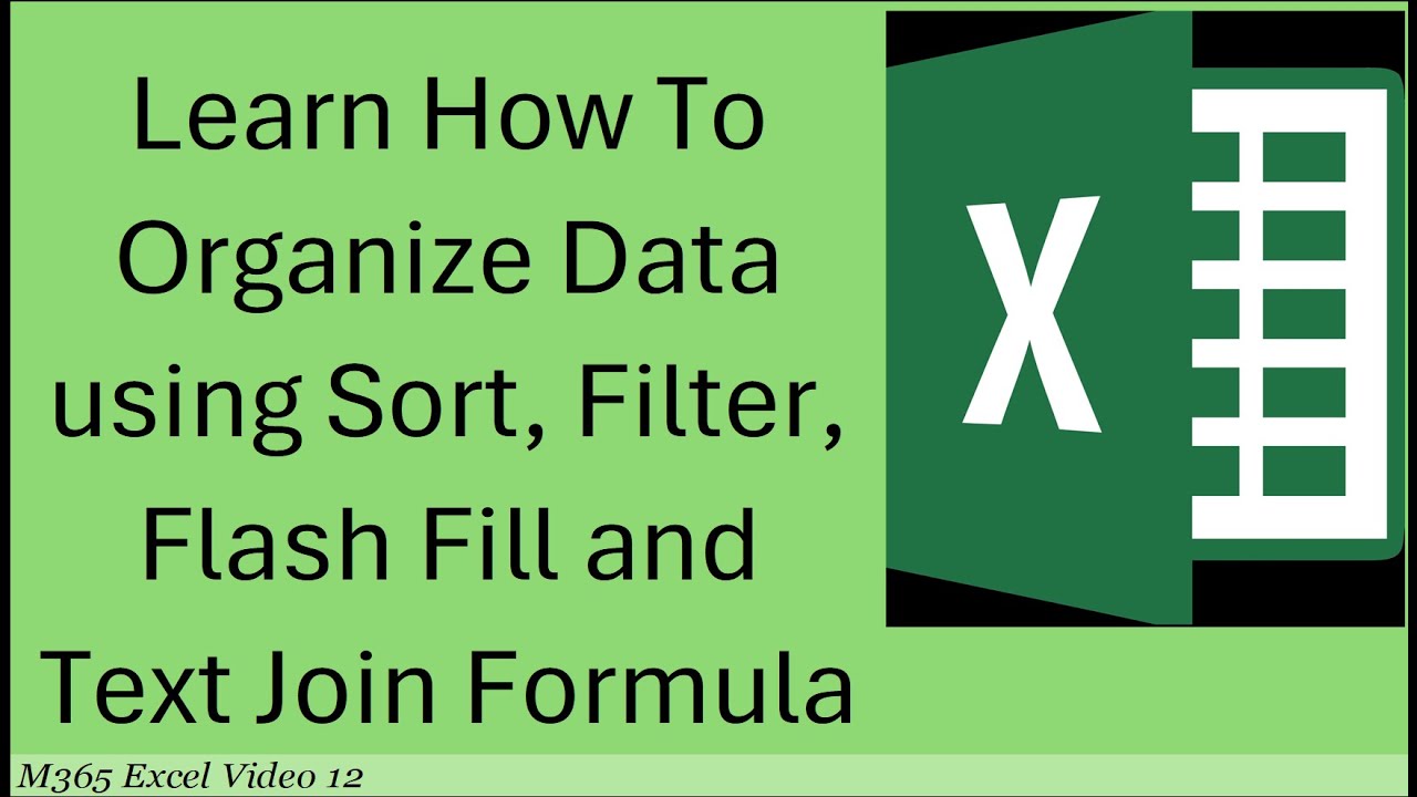 M365 Excel Basics Video 12_SORT and FILTER Features in Excel - YouTube M365 Excel Basics Video 12_SORT and FILTER Features in Excel - YouTube