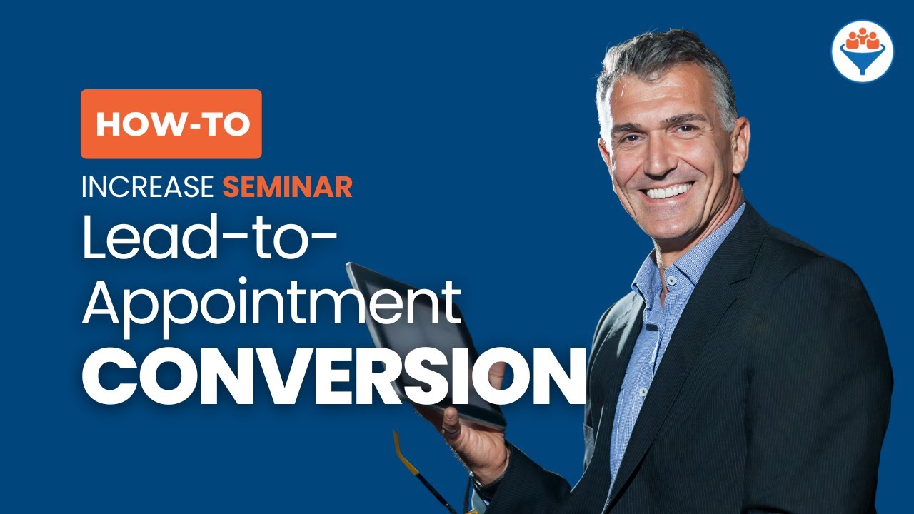 How Financial Advisors Convert More Seminar Leads to Appointments ...