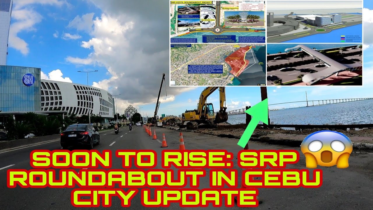 SOON TO RISE: SRP ROUNDABOUT IN CEBU CITY UPDATE - YouTube