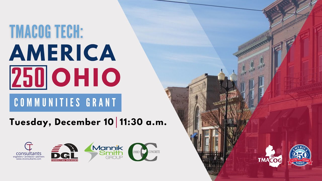 TMACOG Tech America 250 Ohio Communities Grant - YouTube