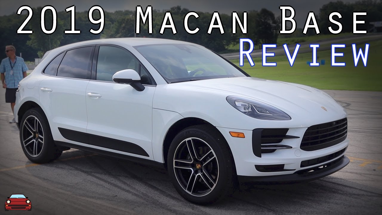 2019 Porsche Macan Base Mini-Review - YouTube