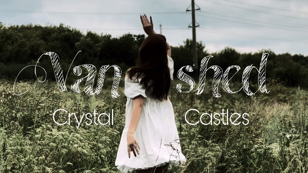 Crystal Castles - Vanished - YouTube