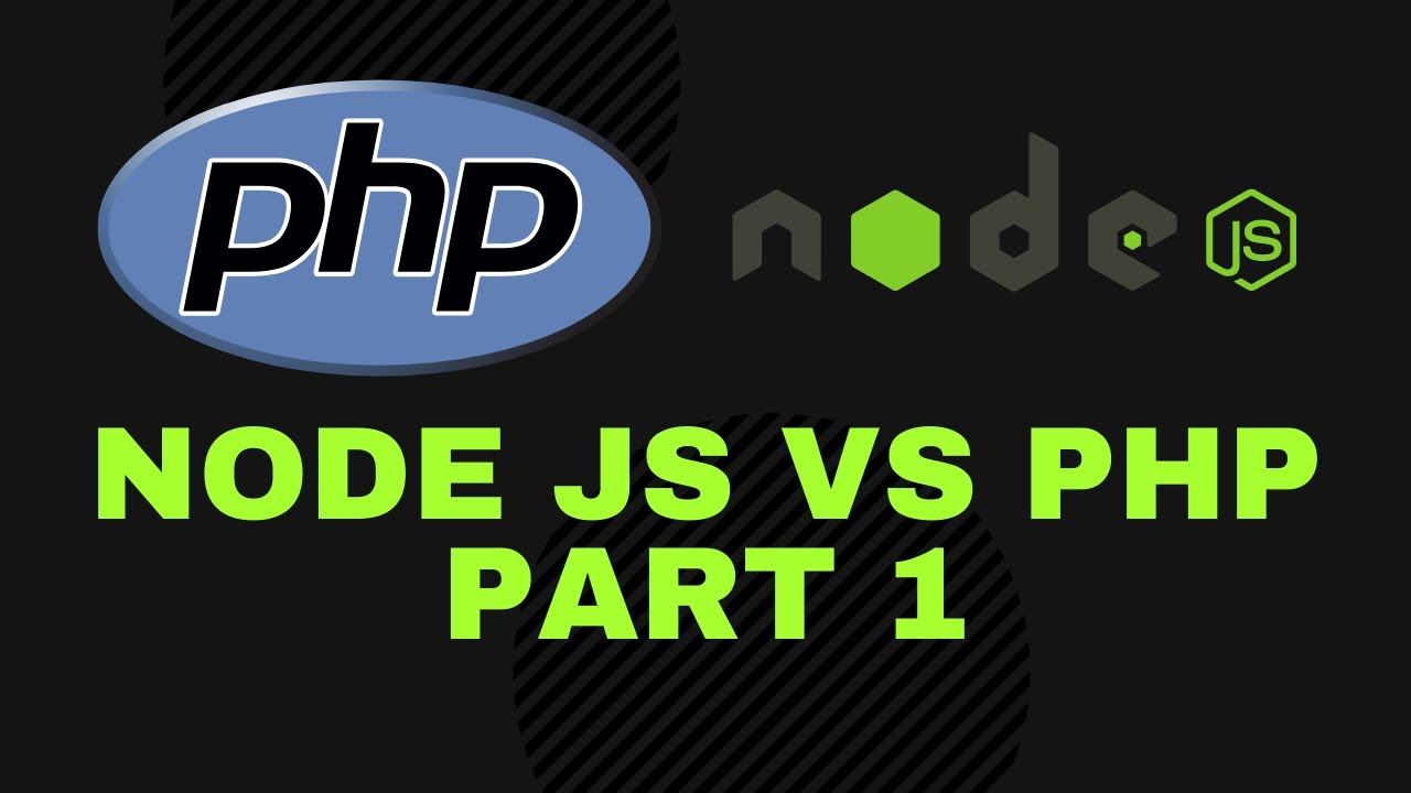 PHP vs Node JS - YouTube