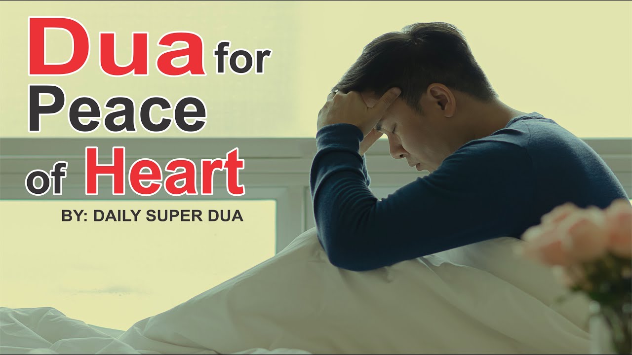 STRONG DUA FOR HEARTBREAK, SADNESS, AND REMOVING ANXIETY AND DEPRESSION ...