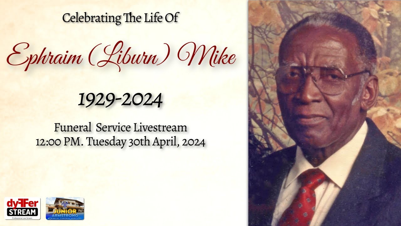 Ephraim (Liburn) Mike Funeral Service Livestream - YouTube