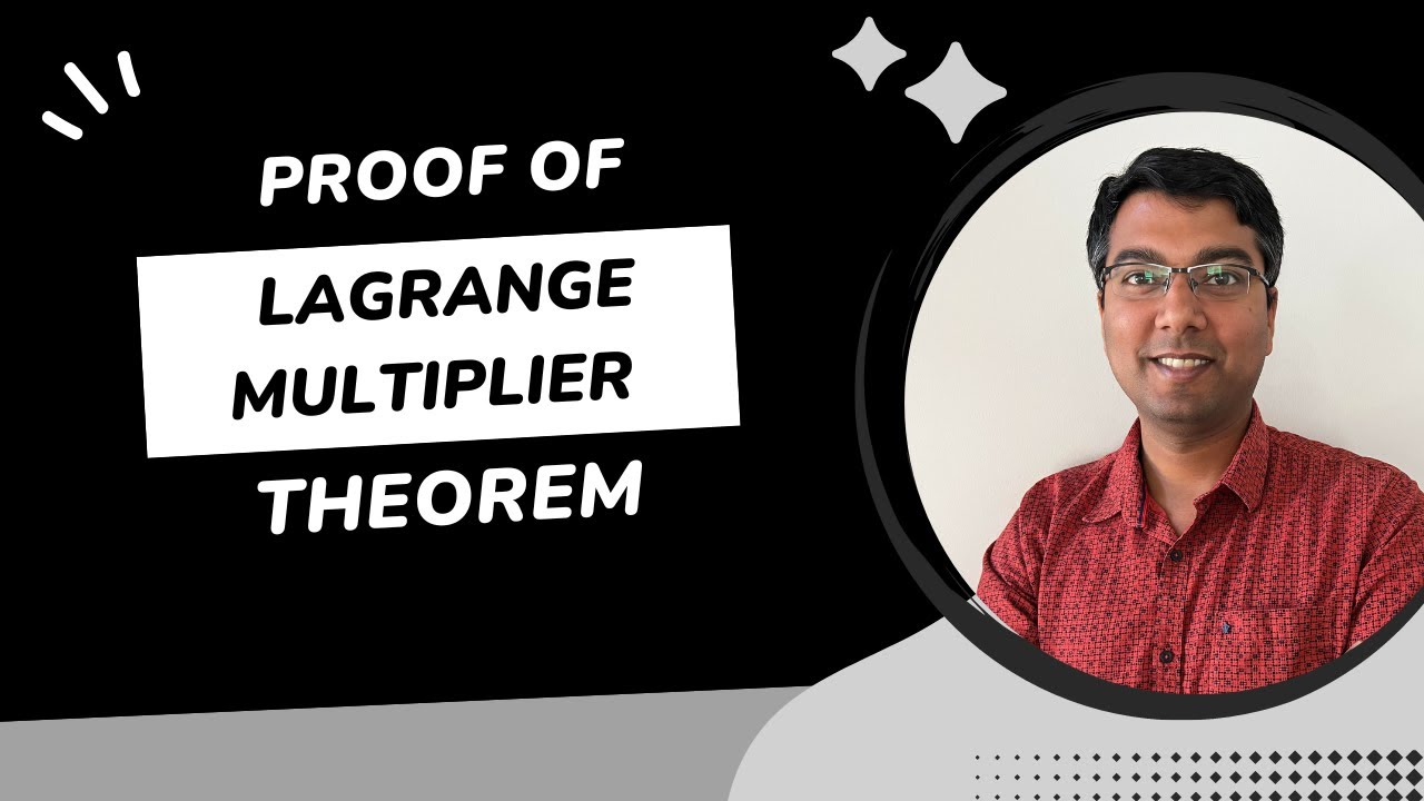 Lecture 15: Proof of Lagrange multiplier theorem - YouTube