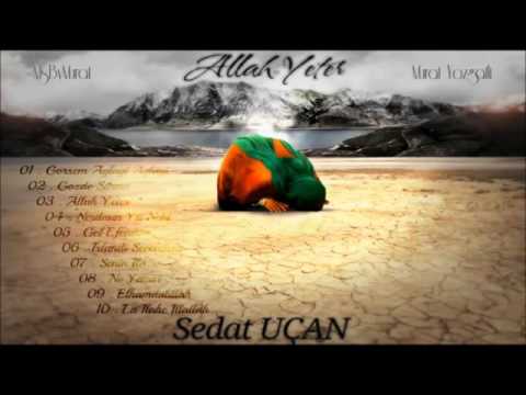 Sedat Ucan   Elhamdülillah 2012