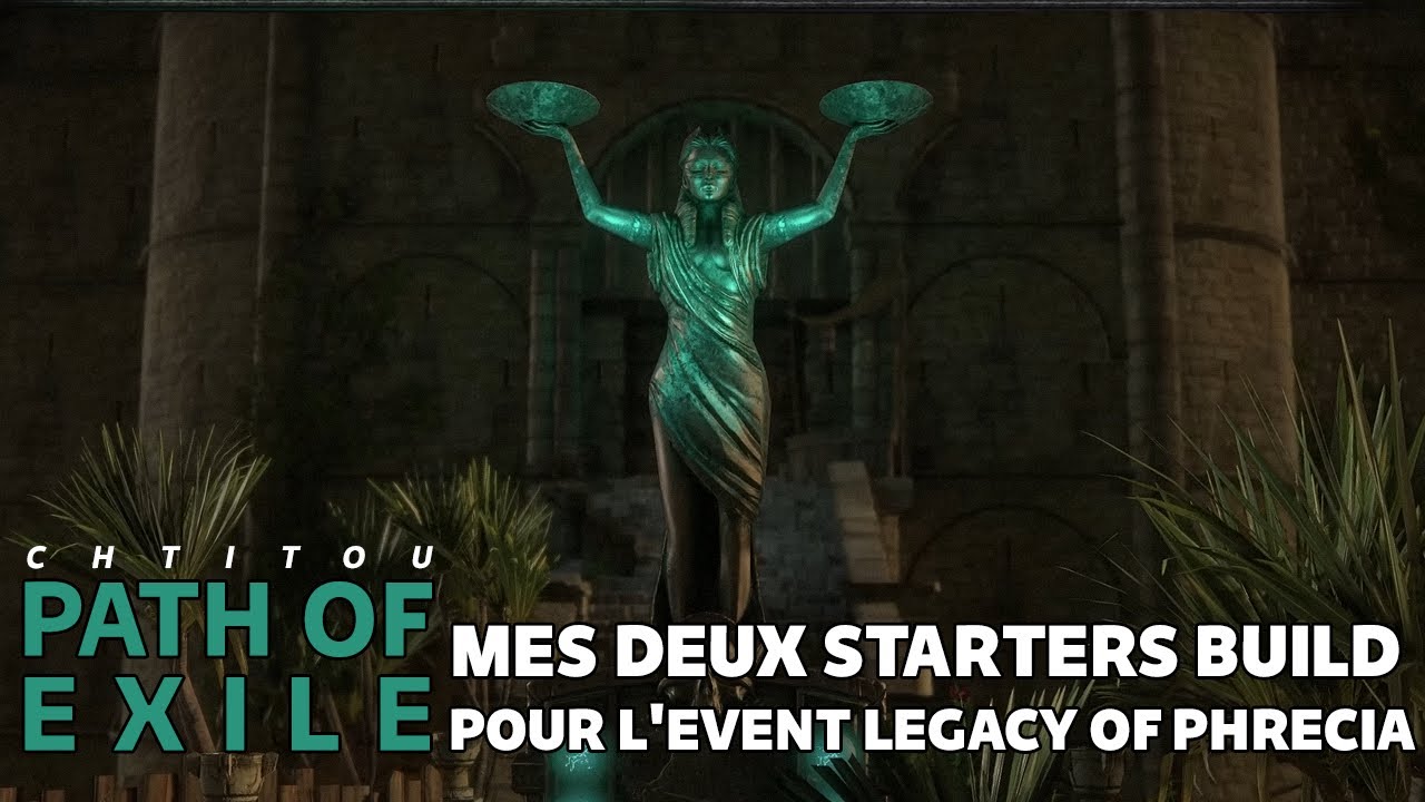 Mes deux starters build pour l'event Legacy of Phrecia sur PoE1 - YouTube