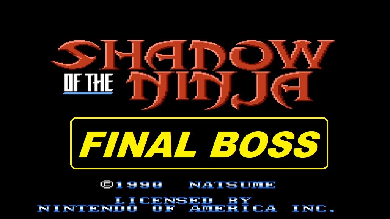 SHADOW OF THE NINJA: KAGE (NES) Final Boss - YouTube