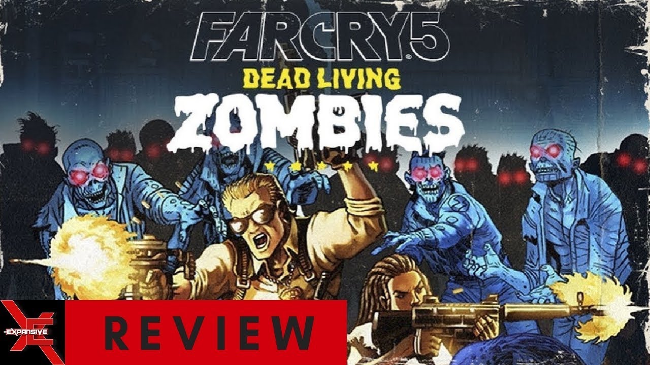 Far Cry 5: Dead Living Zombies Review - YouTube