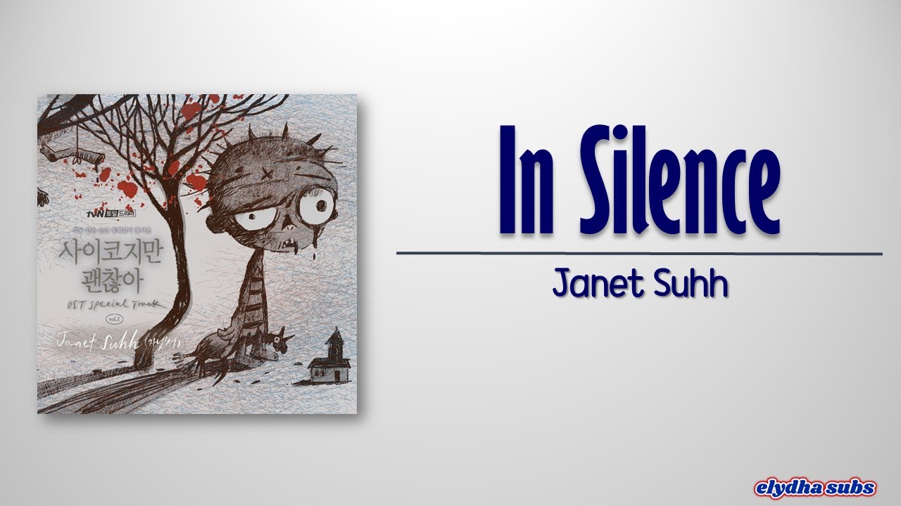 Janet Suhh (자넷서) – In Silence [It’s Okay To Not Be Okay OST Special ...