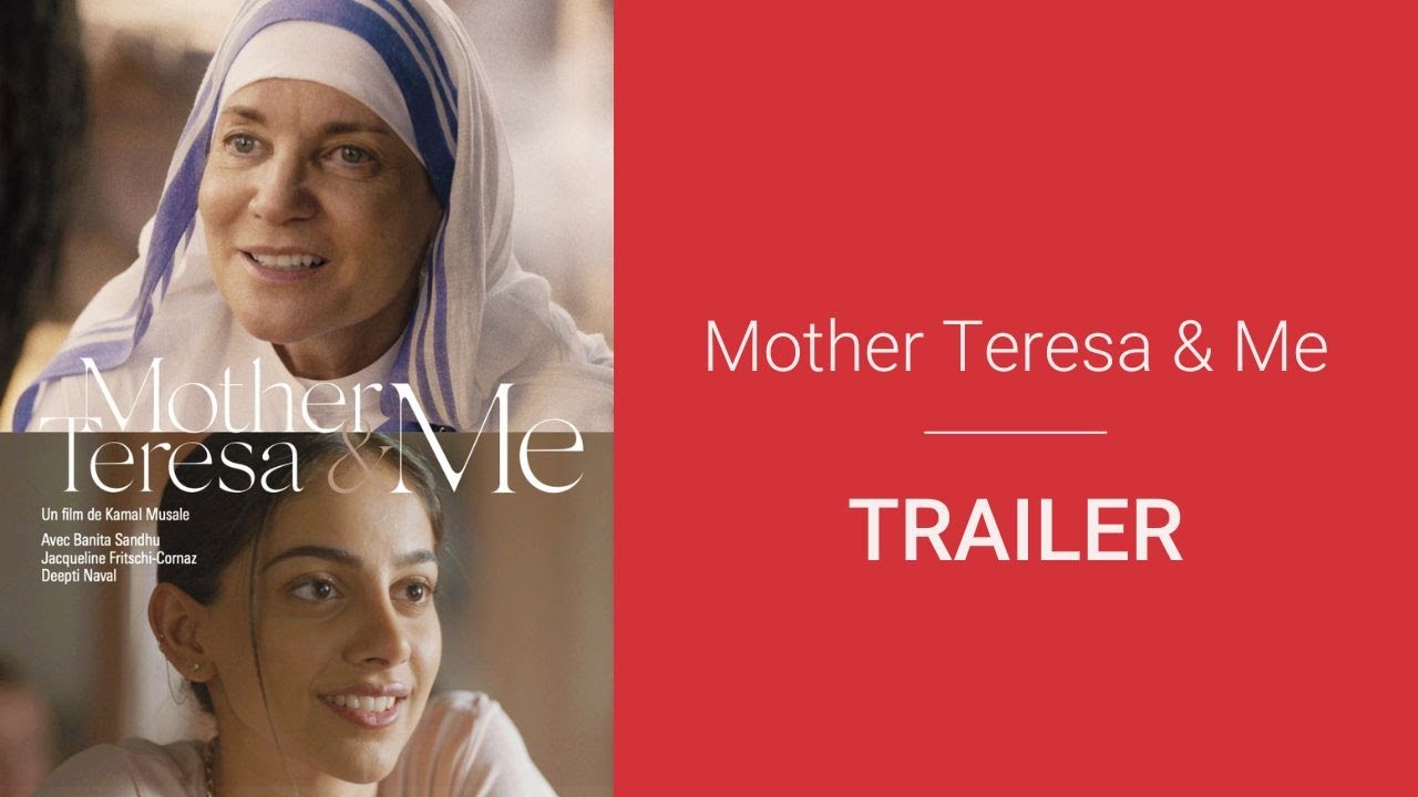 TRAILER | Mother Teresa & Me - YouTube