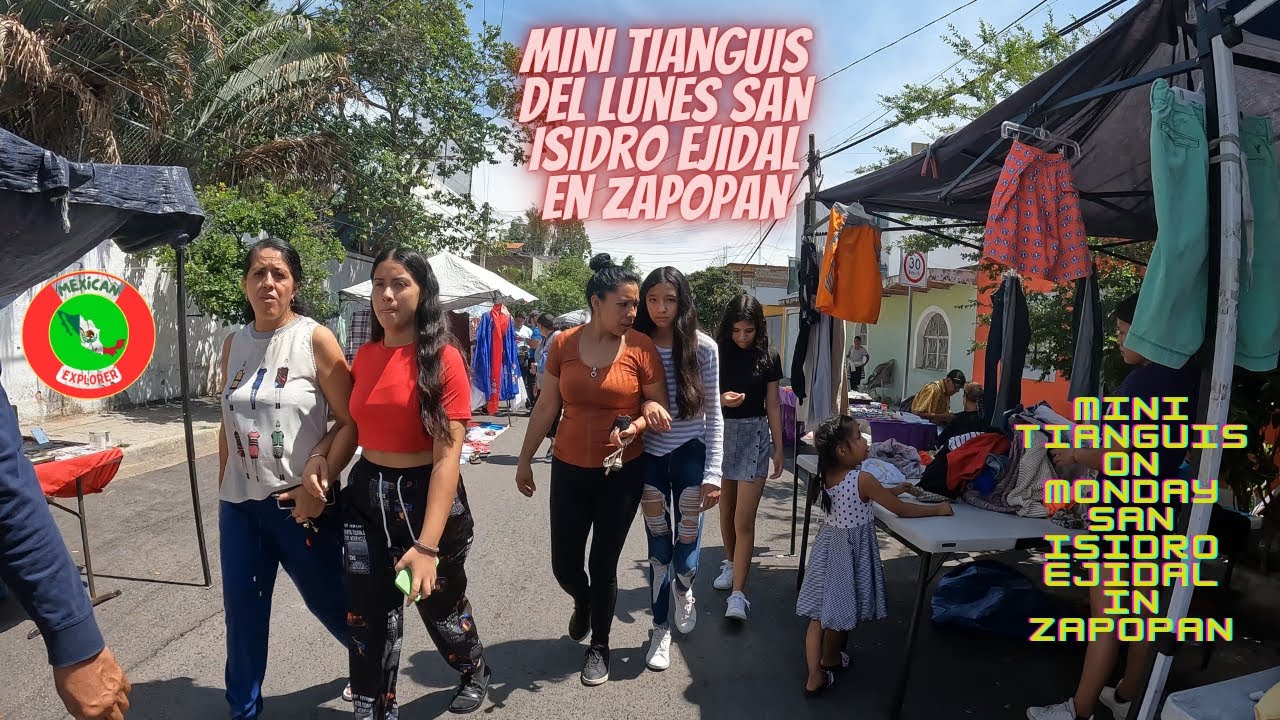 Mini tianguis de san Isidro ejidal 4K - YouTube