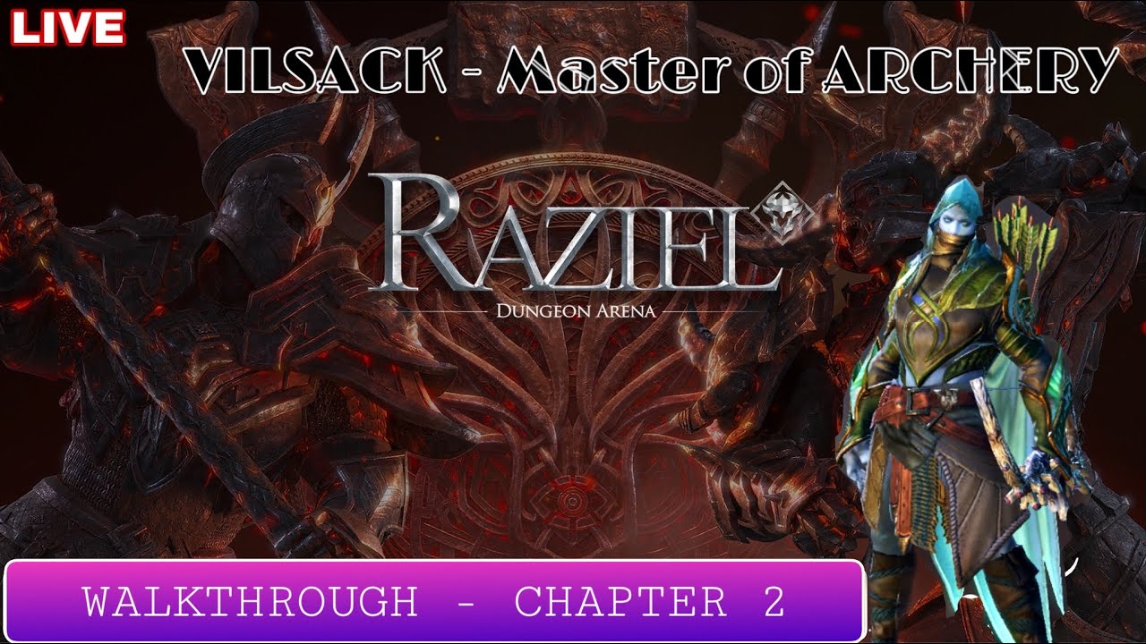RAZIEL-New Game|Walkthrough-Chapter2-Part1|VILSACK - Master Archer ...