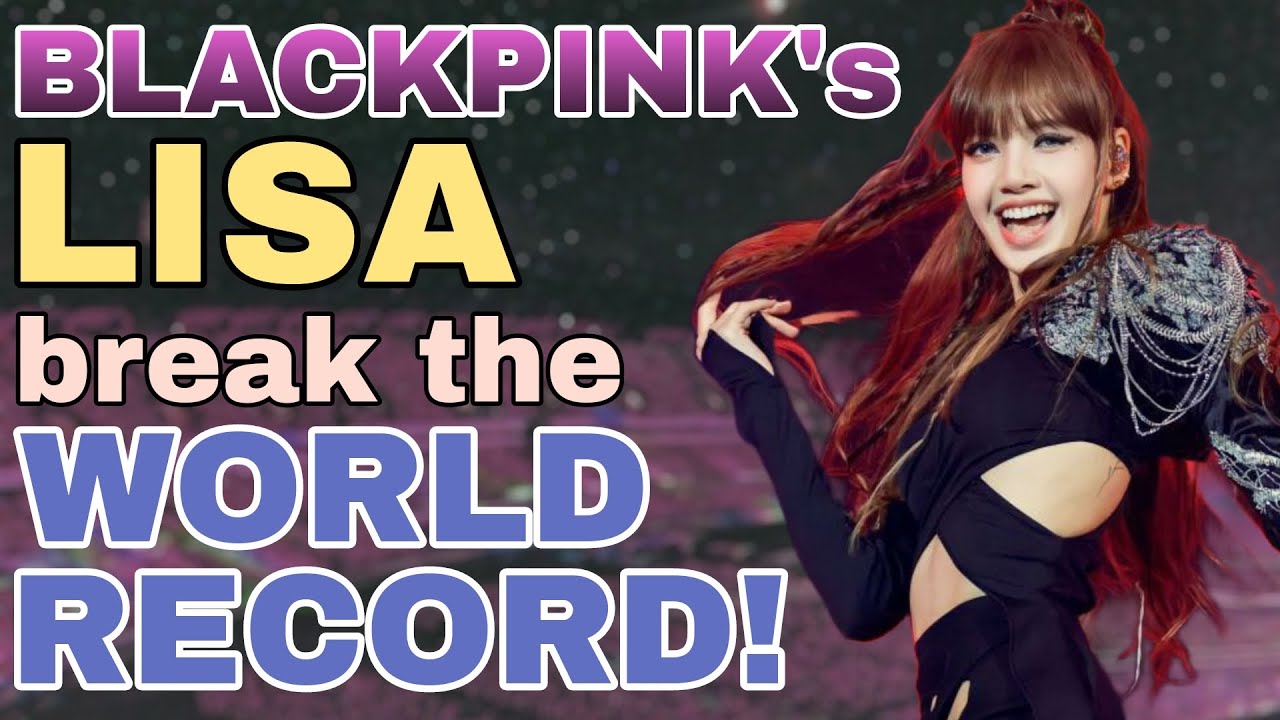 BLACKPINK LISA broke the WORLD RECORD #shorts #kpop #blackpink #yg ...