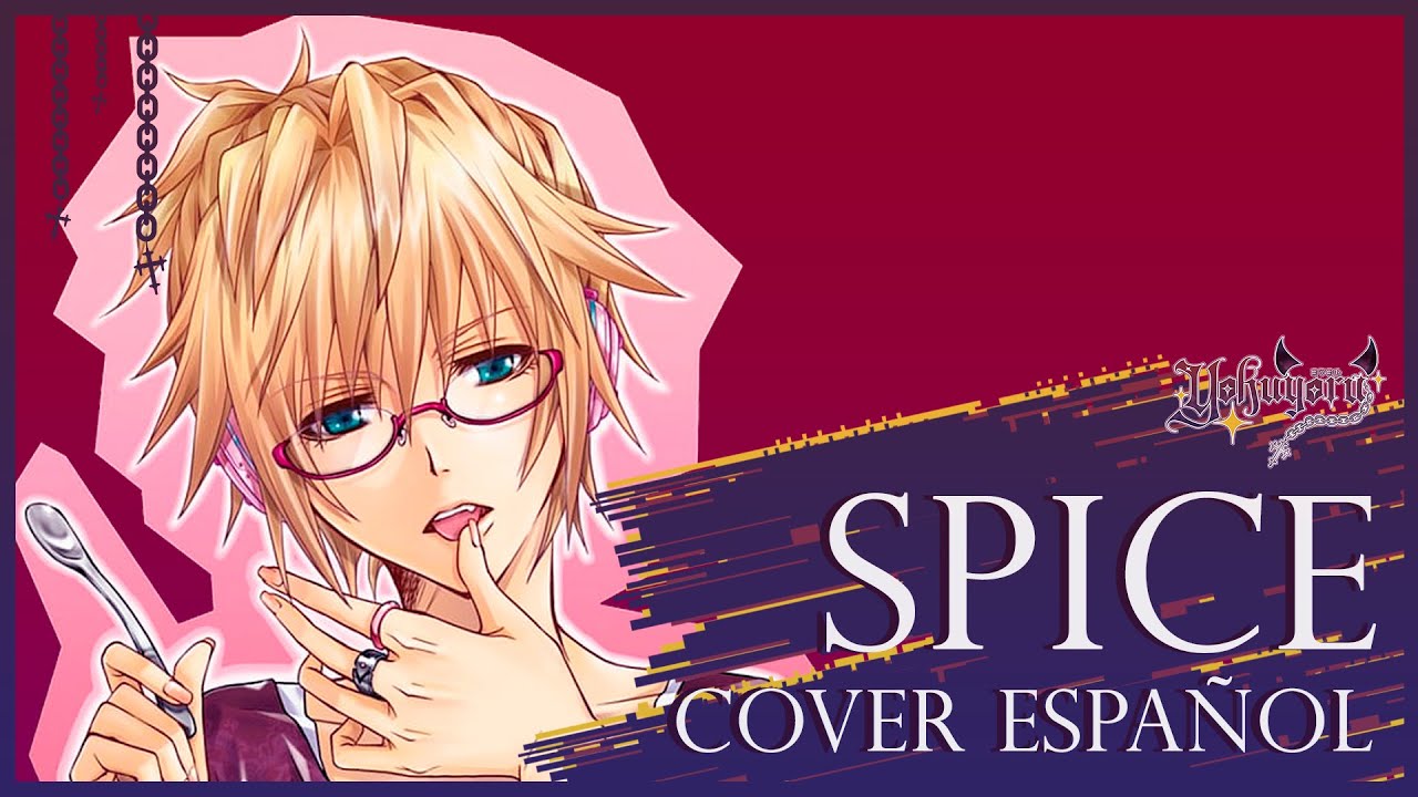 SPICE! - Len Kagamine [Cover Español]【Yokuyoru】 - YouTube