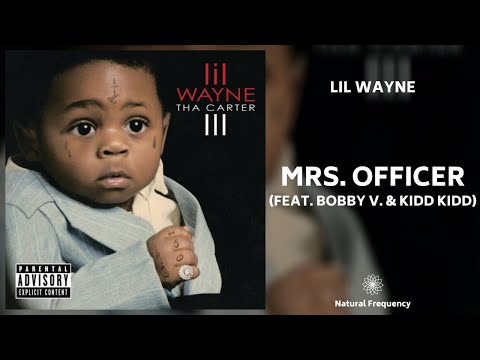 Lil Wayne - Mrs. Officer ft. Bobby Valentino (432Hz)