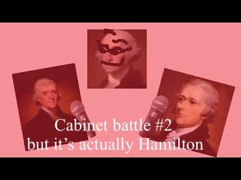 Cabinet battle #2 but it’s actually Hamilton - YouTube