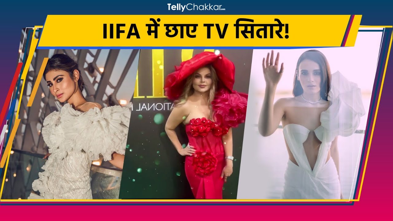 IIFA Awards में चला TV Stars का जादू, अपने Looks से किया सभी को हैरान ...
