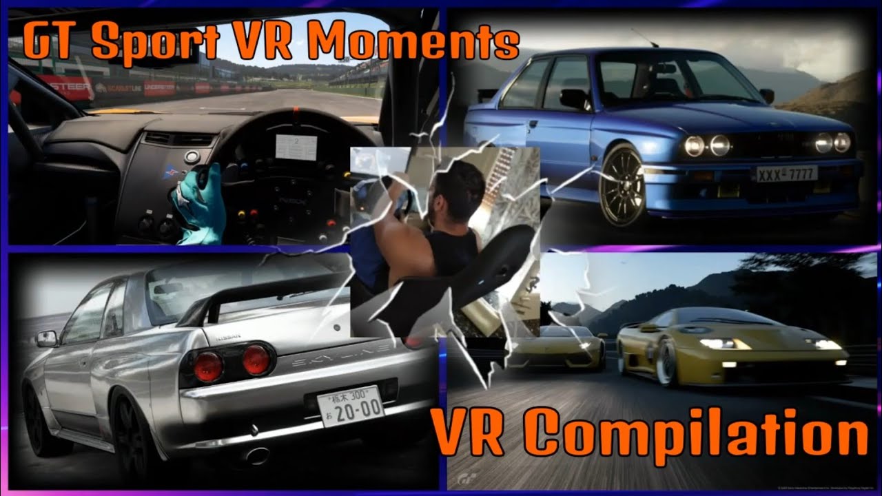 Gran Turismo Sport VR Compilation - GT Sport - PS VR - Fun Moments # ...