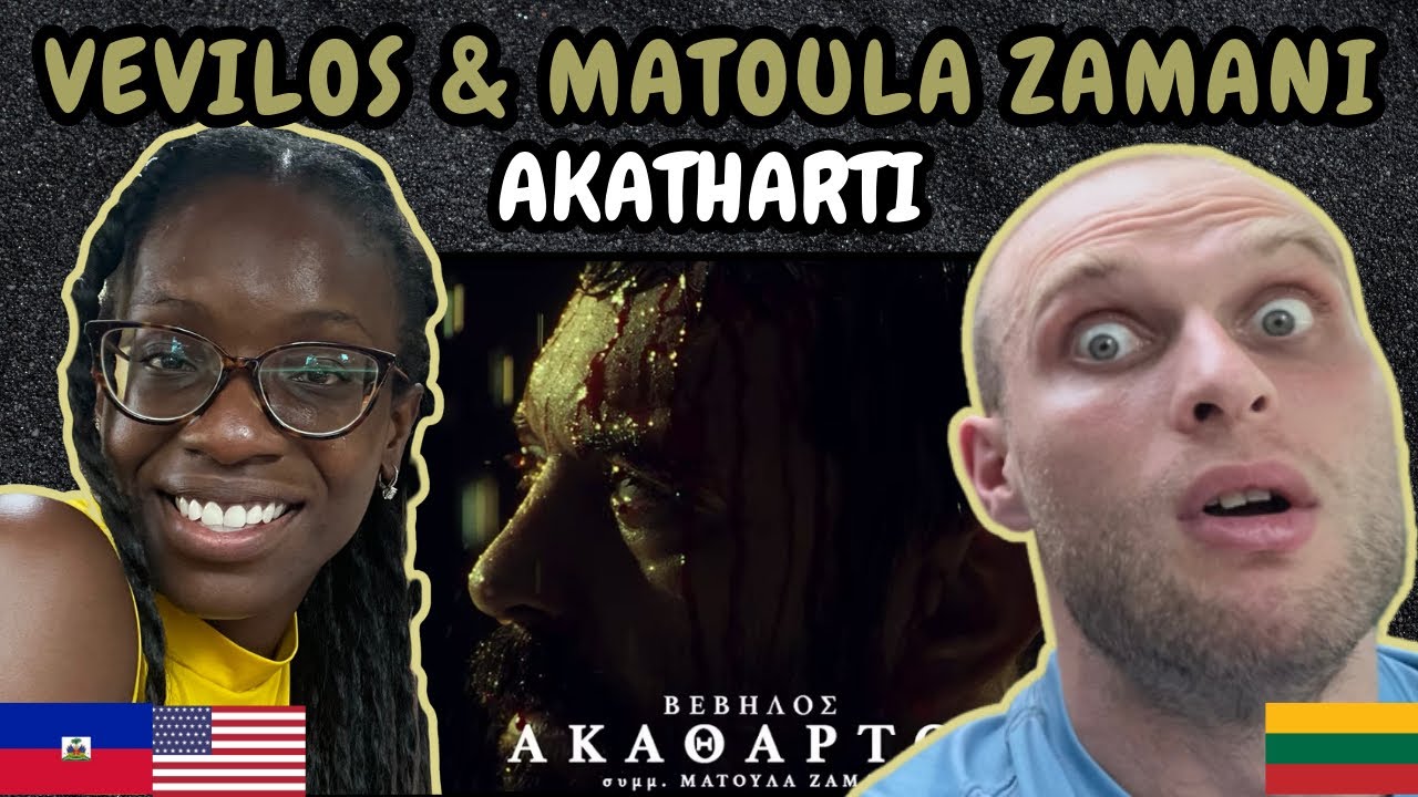 REACTION TO Vevilos & Matoula Zamani - Akatharti (Music Video) | FIRST ...