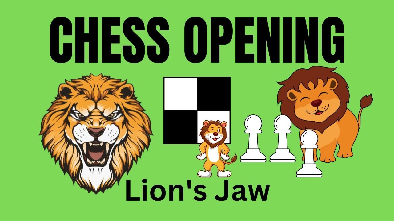 Lion's Jaw Chess Opening - YouTube