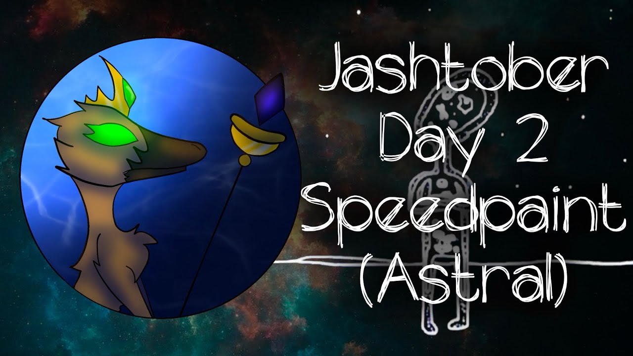 Jashtober Day 2 Speedpaint || Astral || Drawing Stuff - YouTube