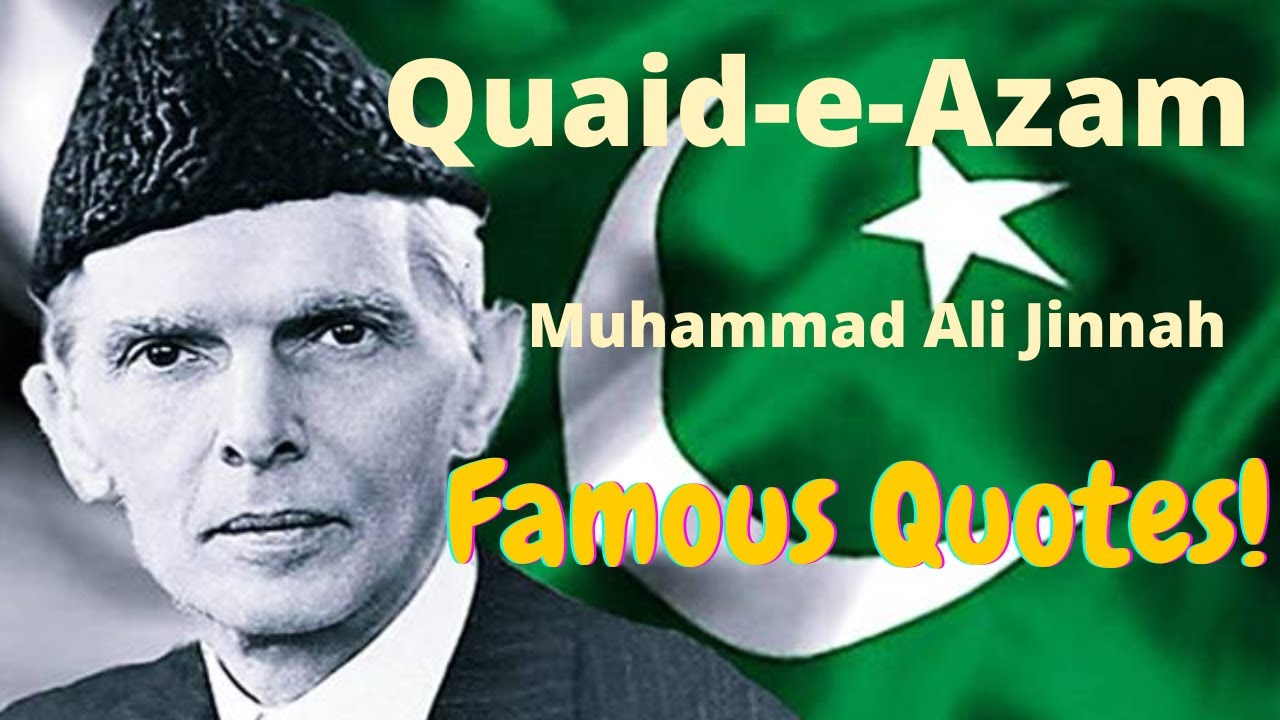 Quaid-e-Azam Famous Quotes and Sayings || Pakistan Independence Day ...