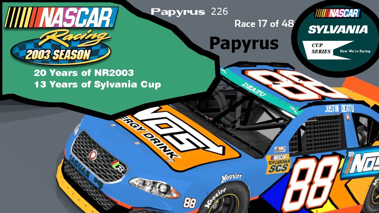 Sylvania Cup Series NR2003 Offline Race 17 of 48 Papyrus 226 @ Papyrus ...