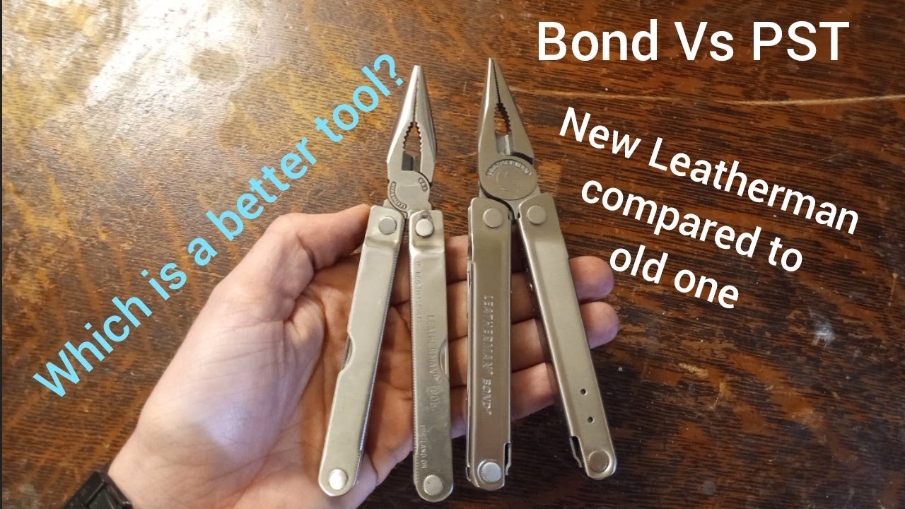 Leatherman Bond vs. Leatherman PST Comparison Which is the best ...