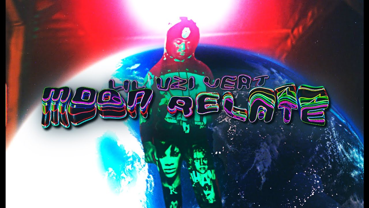 Lil Uzi Vert - Moon Relate [Official Lyric Video] - YouTube Music