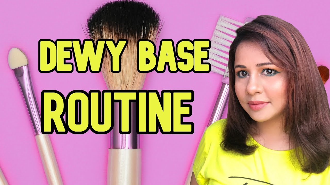 How to: Get Dewy Base | Base Routine: Part 3 - YouTube