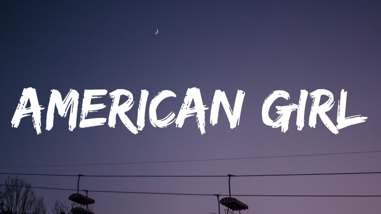 Dierks Bentley - American Girl (Lyrics) - YouTube