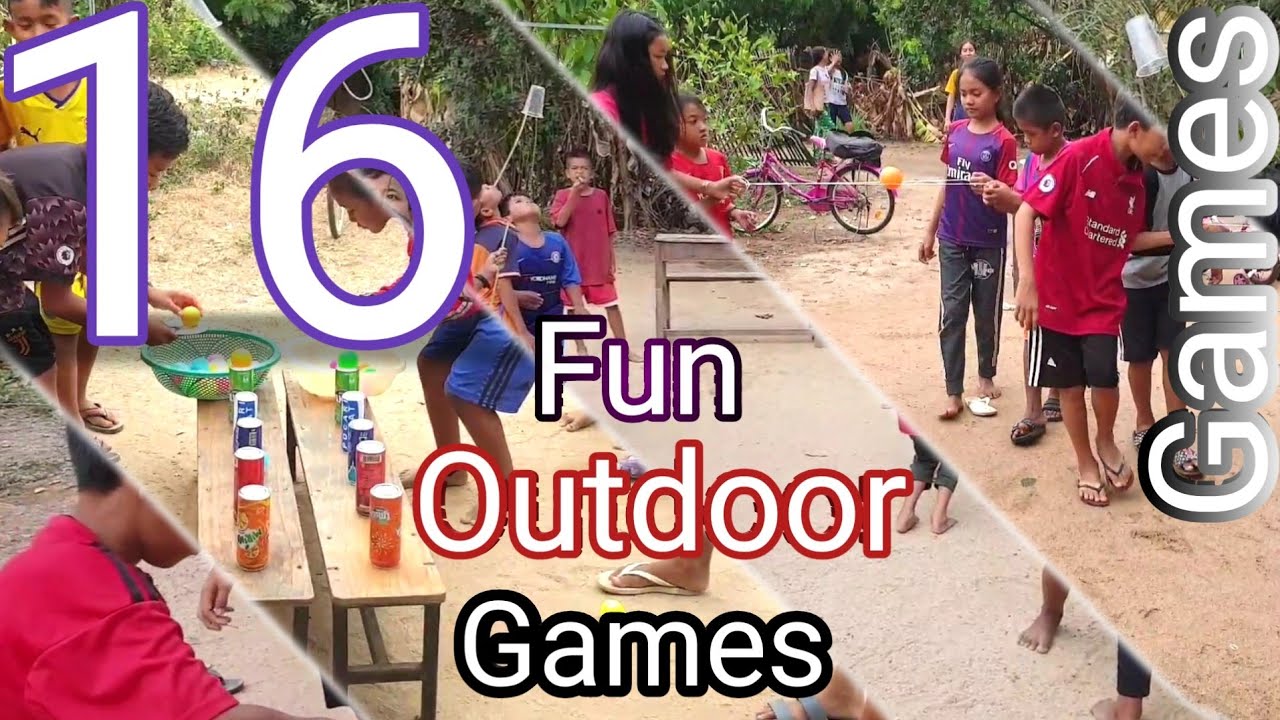 16 Collections Of Fun Outdoor Games - YouTube