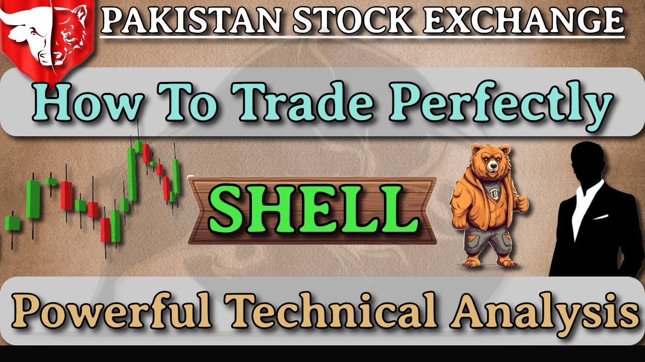 SHELL - How To Trade It Perfectly - Powerful Analysis |Pakistan Stock ...
