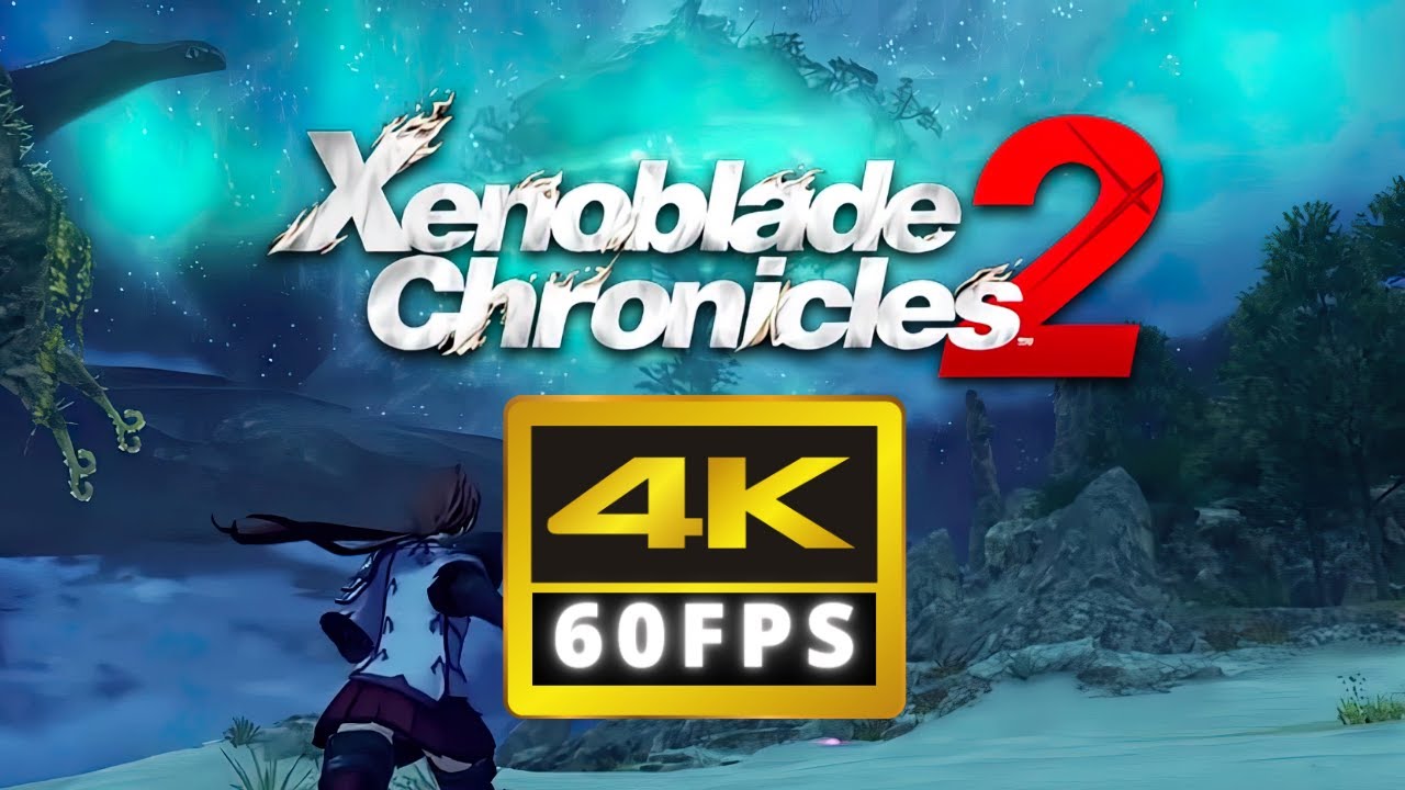 Xenoblade Chronicles 2 Looks Awesome in 4K and 60FPS - YouTube