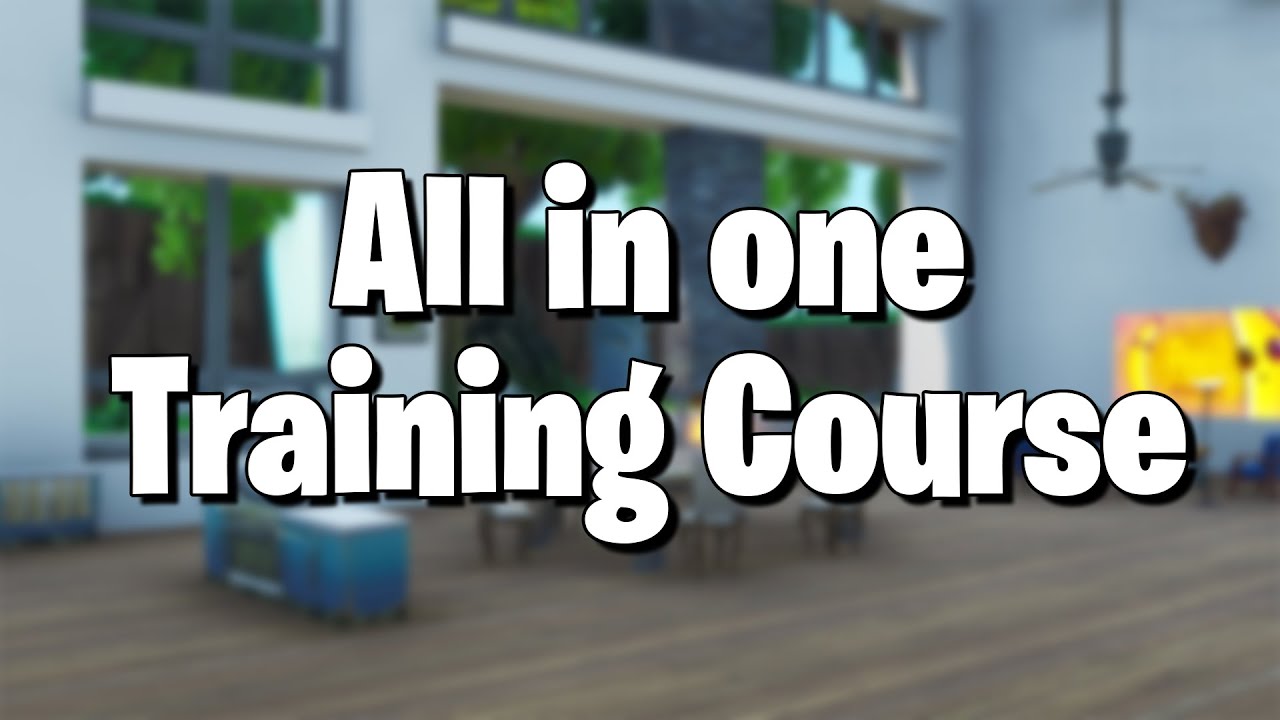 All in one BUILDING, EDITING, and AIMING Training Course! - YouTube