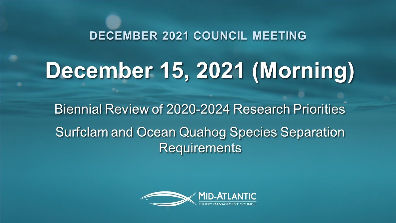 MAFMC Meeting: December 15, 2021 (Morning) - YouTube