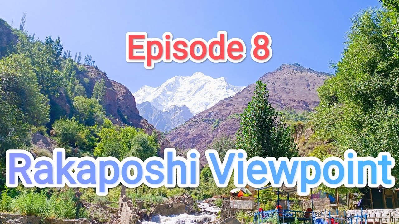 Rakaposhi Viewpoint