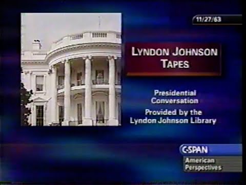 Lyndon Johnson Phone Calls About the JFK Assassination, Aired November ...