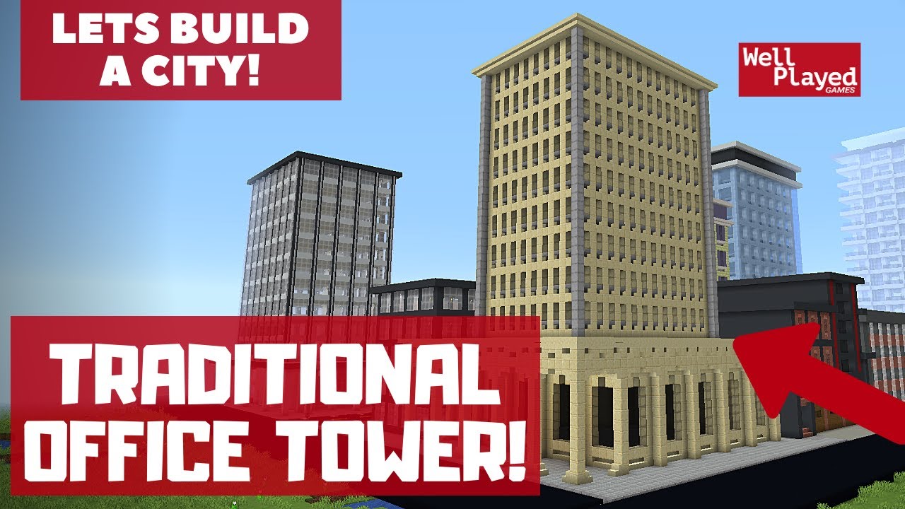 Traditional Office Building In Minecraft!! | Minecraft City Lets Build ...