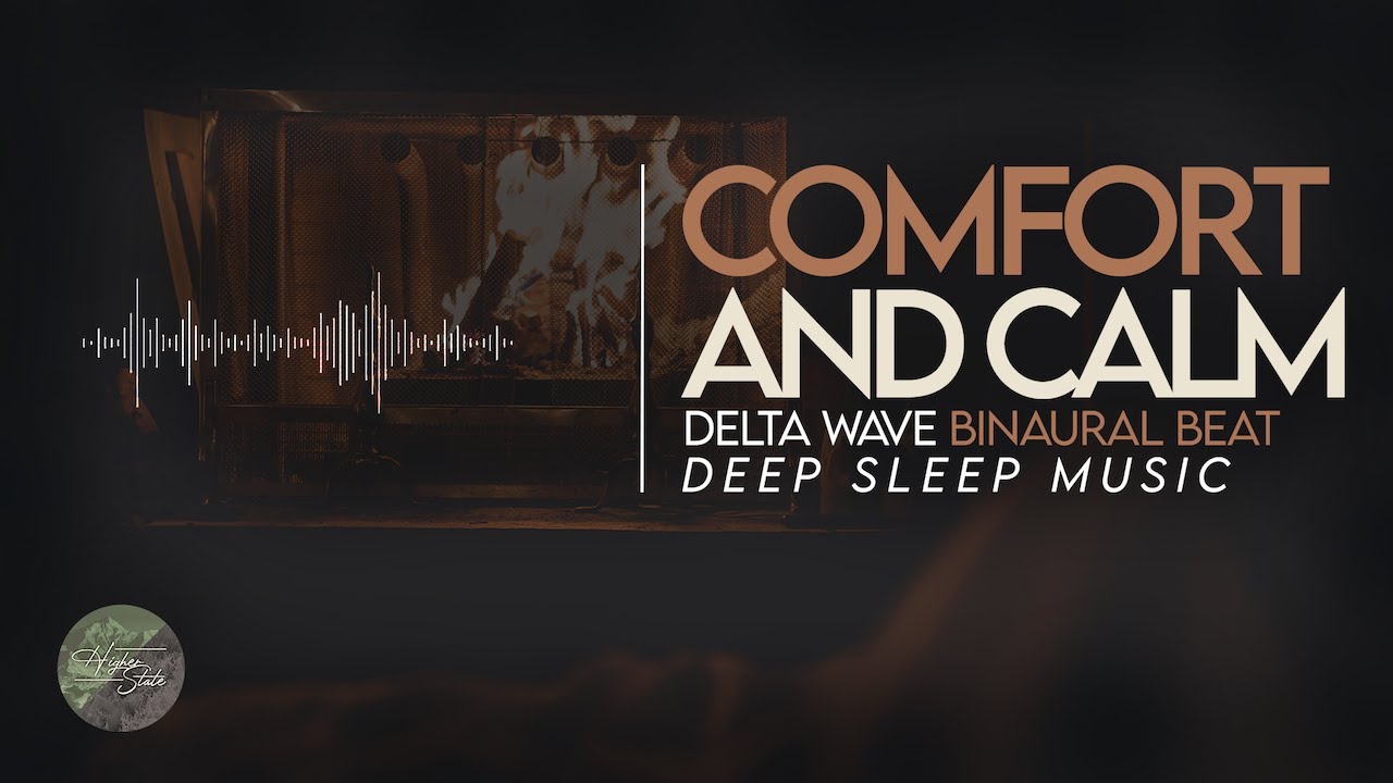 COMFORT AND CALM | 8 Hour Deep Sleep Music | Delta Wave BINAURAL BEAT ...