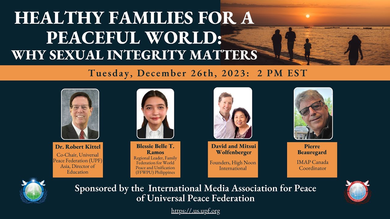 Why Sexual Integrity Matters? Healthy Families for a Peaceful World ...