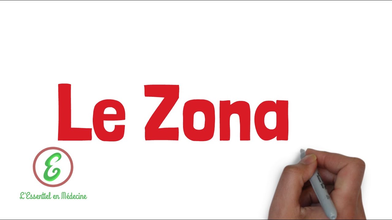 L'Essentiel sur le Zona - YouTube