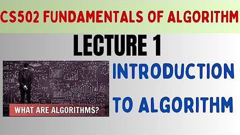 CS502 Fundamentals of Algorithm - YouTube