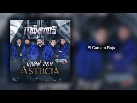 Los Maximos - El Camaro Rojo (Estudio 2020)