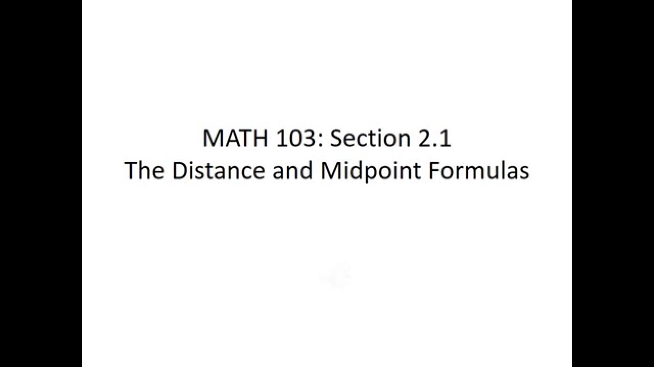 College Algebra and Trig I: The Distance and Midpoint Formulas - YouTube