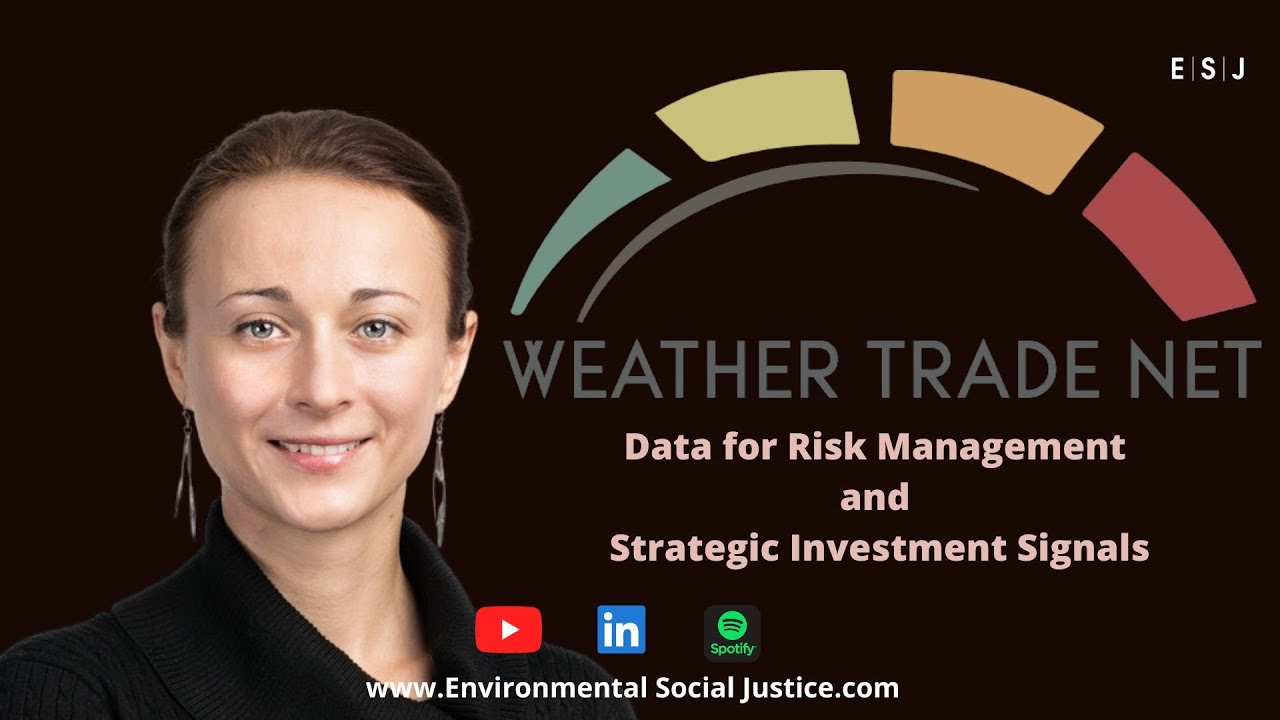 Weather Trade Net –Data for Risk Management and Strategic Investment ...